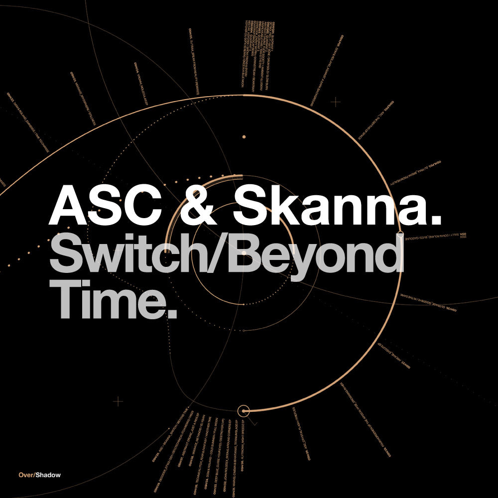 ASC & Skanna - Switch/Beyond Time - Download – Over/Shadow